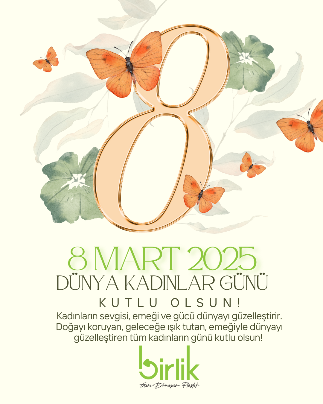 8 Mart Dünya Kadınlar Günü Kutlu Olsun! – Birlik Geri Dönüşüm Plastik